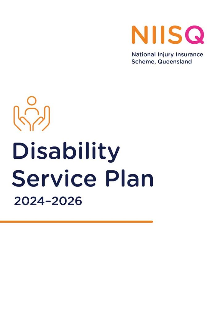 Disability Service Plan 2024–2026 - National Injury Insurance Scheme ...